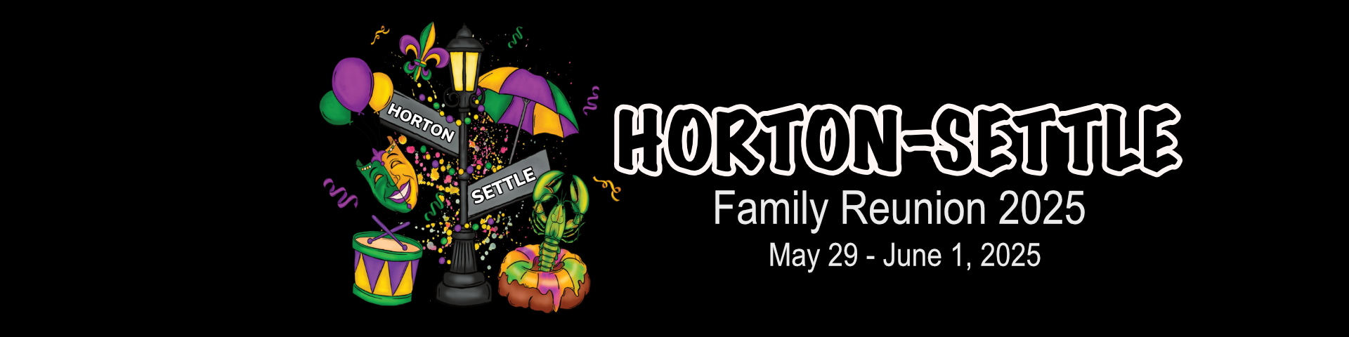 Horton-Settle Family Reunion - Registration and Hotel Info